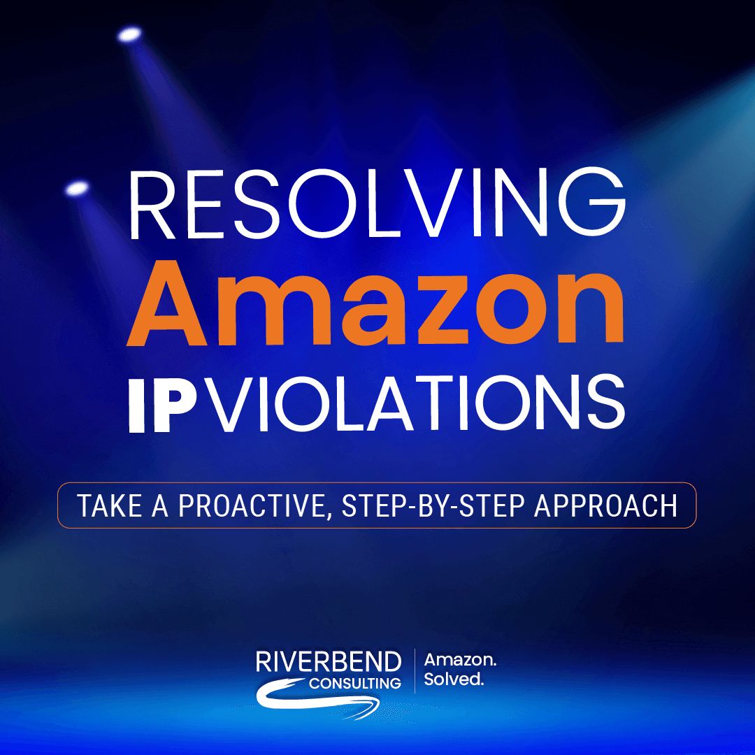 Resolving Amazon IP Violations: Actionable Steps for Sellers ...