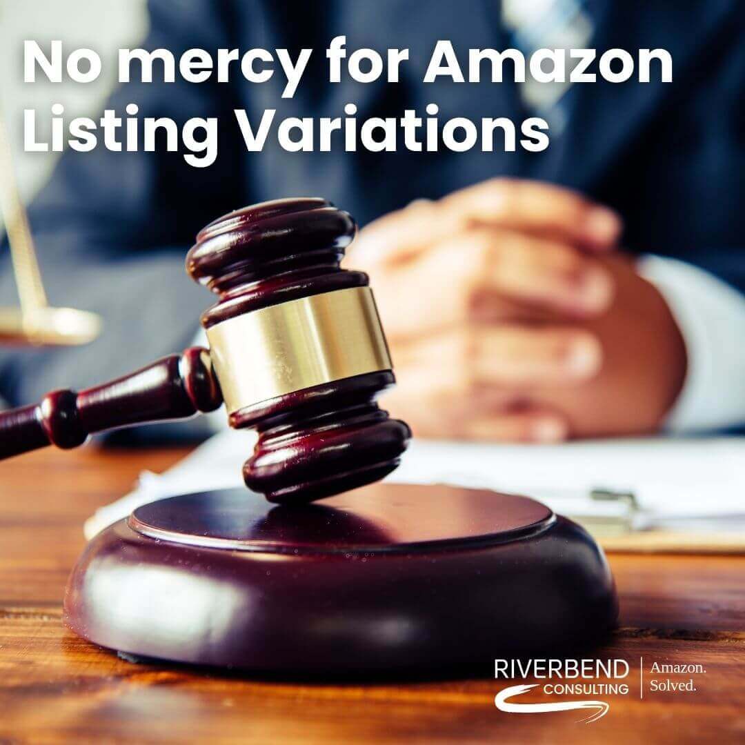 Amazon Shows No Mercy with Messed Up Amazon Listing Variations ...